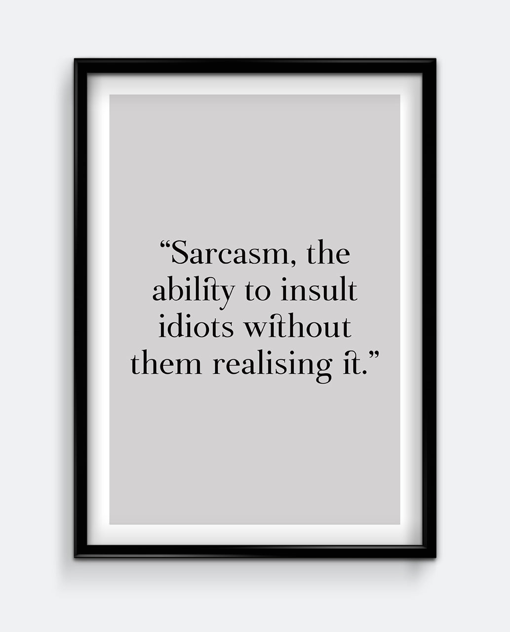 Insulting Sarcasm Quotes Rudeness Quotes BrainyQuote