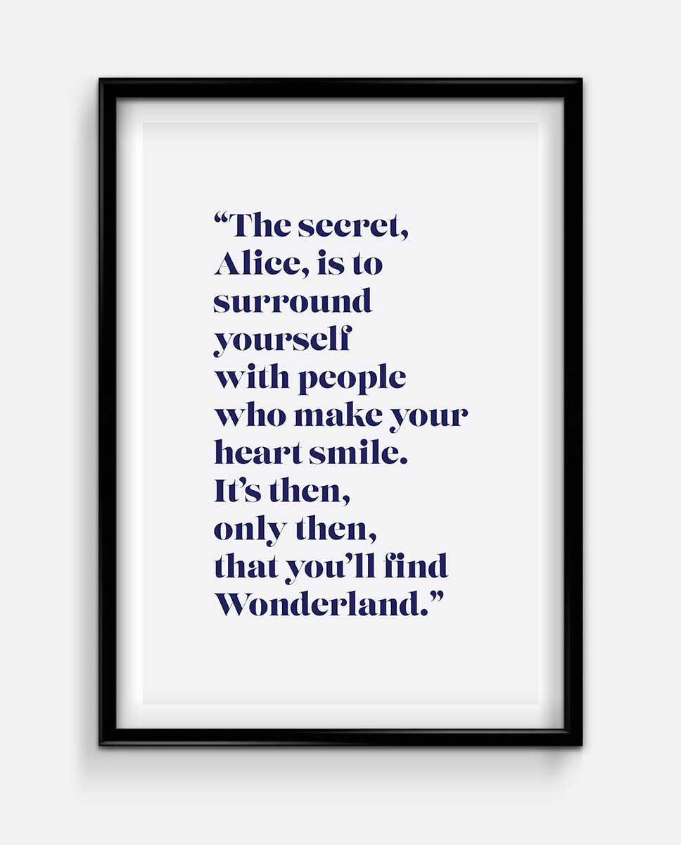 The Secret Alice... - Wonderland Quote Art Print – Wallberry